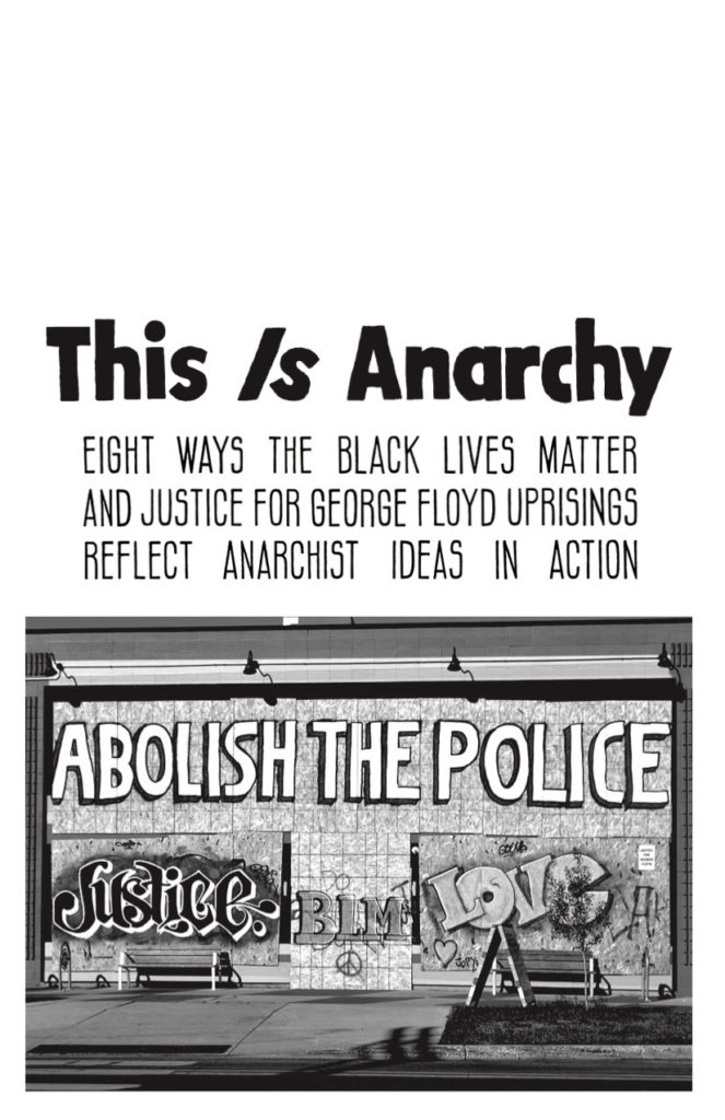 This is Anarchy. Eight Ways the Black Lives Matter and Justice for ...